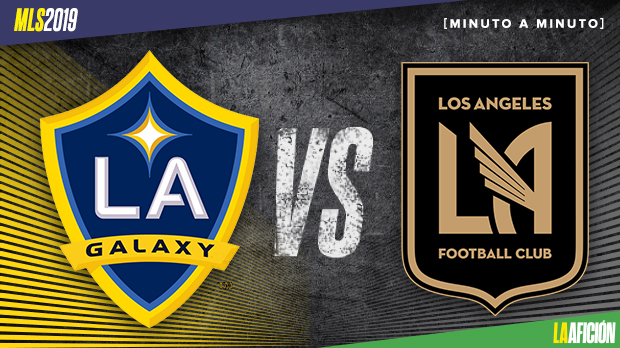 LA Galaxy vs LAFC, MLS, (3-2): GOLES Y RESUMEN - Grupo Milenio