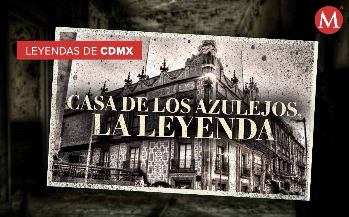 Casa de los Azulejos. Historia y leyenda del edificio de CdMx - Grupo ...