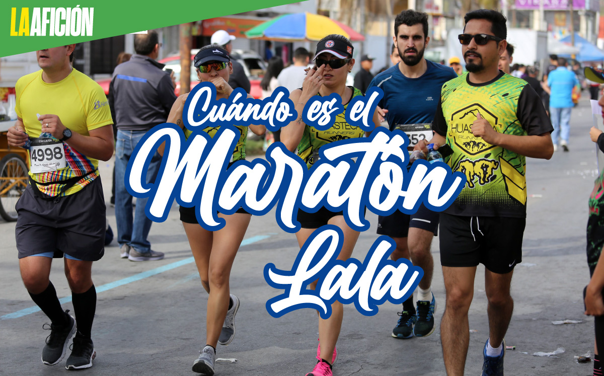 Maratón Lala 2022: fecha, horarios y recorrido - Grupo Milenio